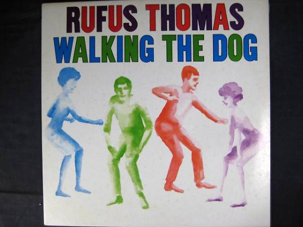 RUFUS THOMAS WALKING THE DOG ルーファス トーマス(R&B、ソウル)｜売買されたオークション情報、yahooの商品 ...
