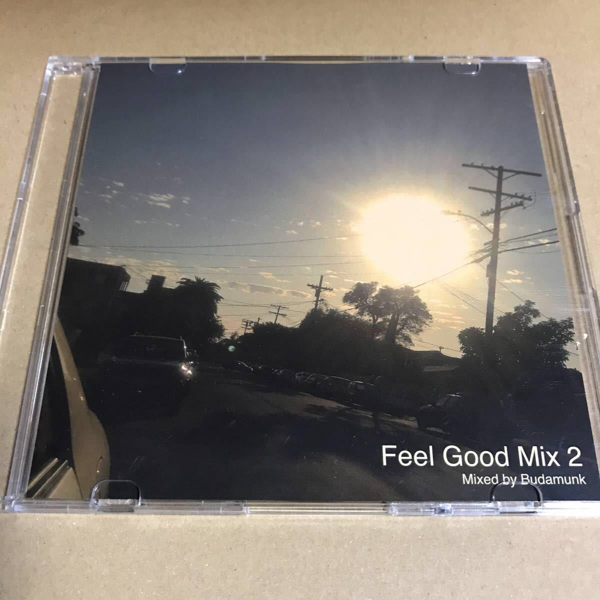 BUDAMUNK / Feel Good Mix 2 MIXCD-R ブダモンク S.L.A.C.K ISSUGI SICKTEAM cro ...