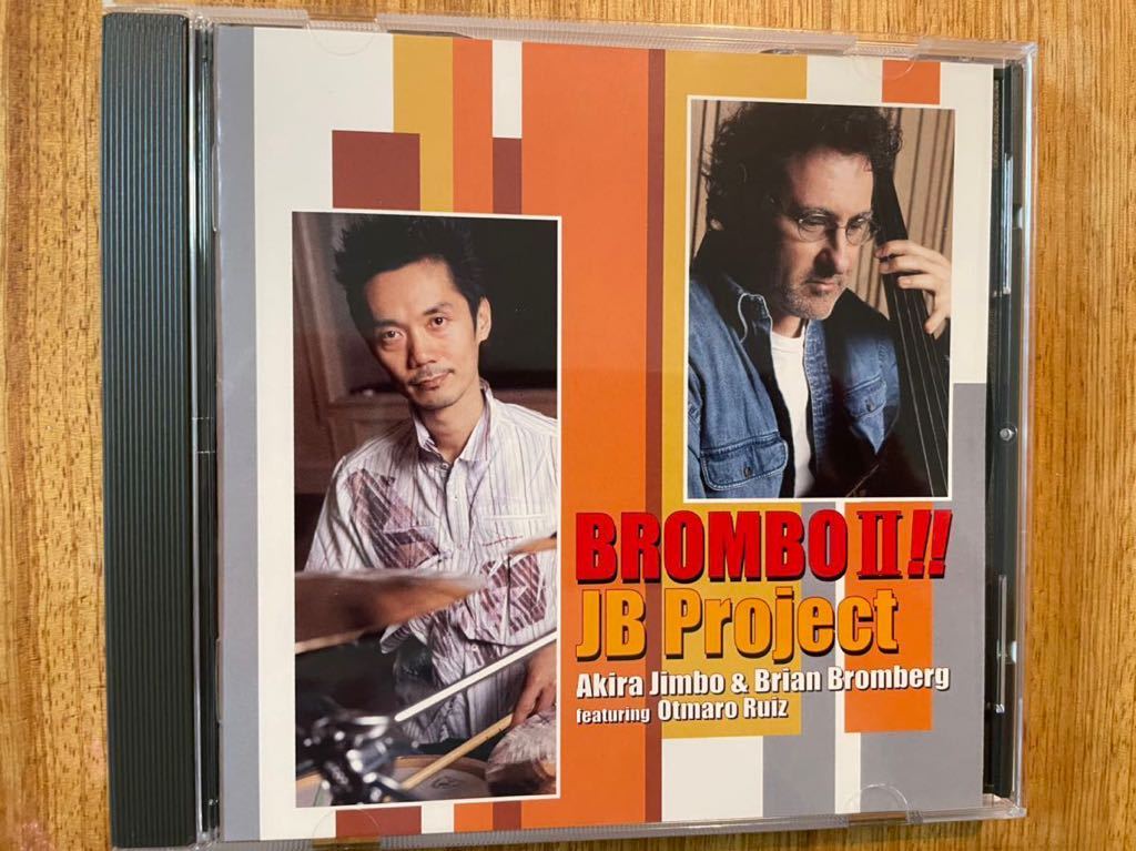 CD BRIAN BROMBERG. 神保彰 / BROMBO Ⅱ JB PROJECT(ジャズ一般)｜売買されたオークション情報、yahooの商品情報をアーカイブ公開 - オークファン ...