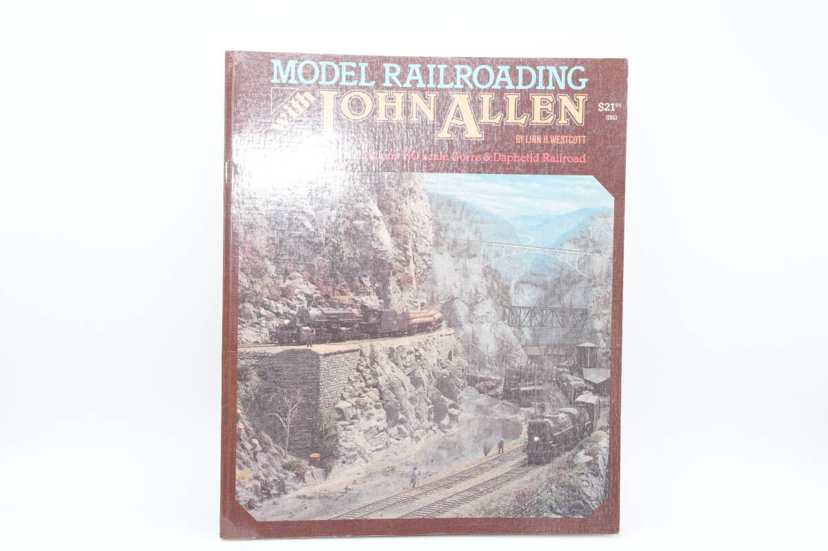 レイアウト資料 Model Railroading With John Allen 鉄道模型 ジョンアレンとともに(鉄道模型)｜売買された ...