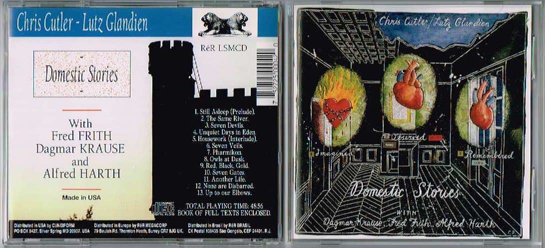 CD Chris Cutler/Lutz Glandien - Domestic Stories ReR Dagmar Krause Fred ...