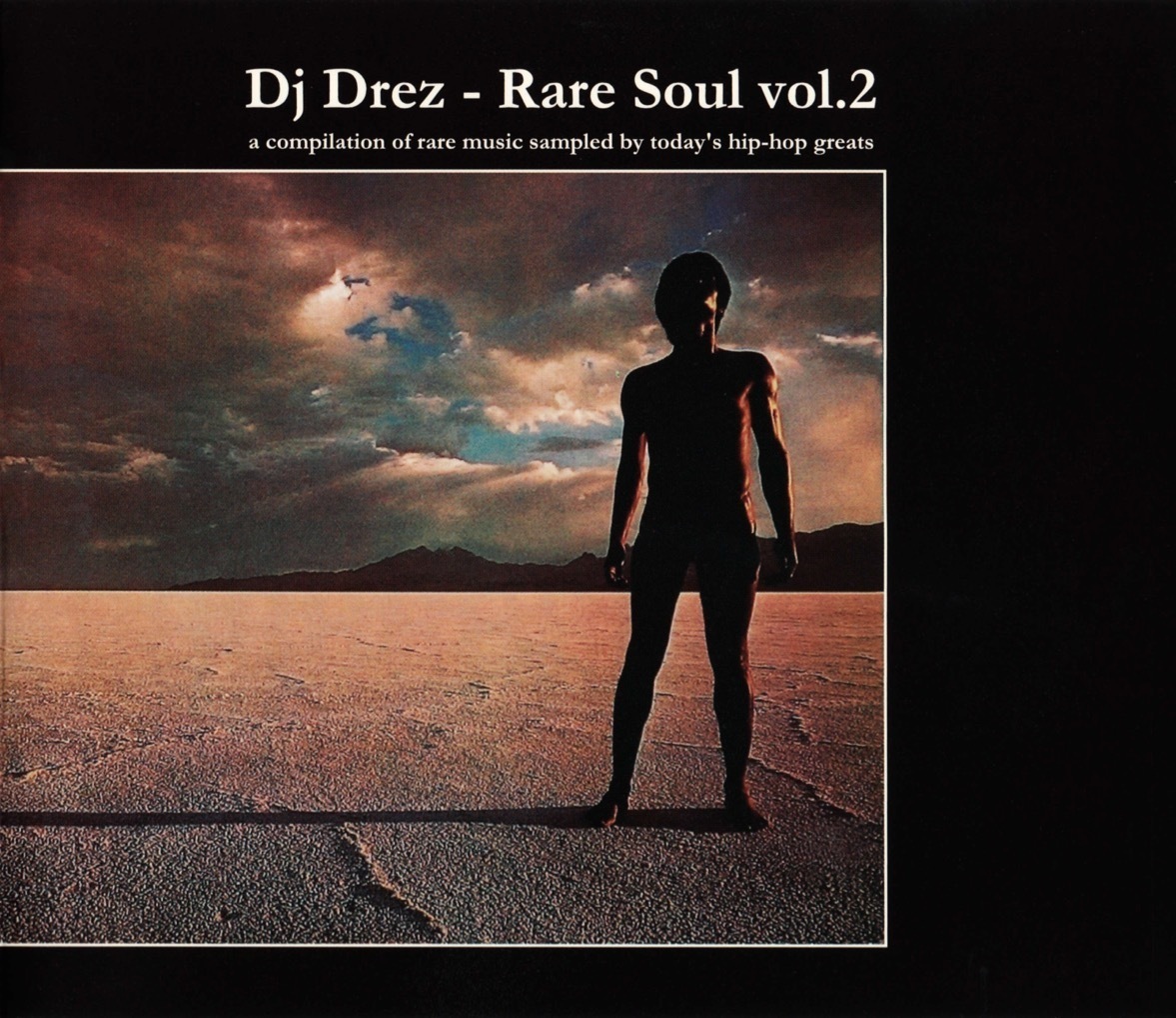 DJ DREZ / RARE SOUL VOL.2 DJ MURO BOBO JAMES DJ KIYO RYUHEI THE MAN MAKI THE MAGIC DJ TAKUMI(R&B ...