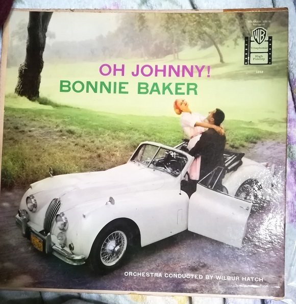 LP OH JOHNNY BONNIE BAKER 米盤(R&B、ソウル)｜売買されたオークション情報、yahooの商品情報をアーカイブ公開 ...