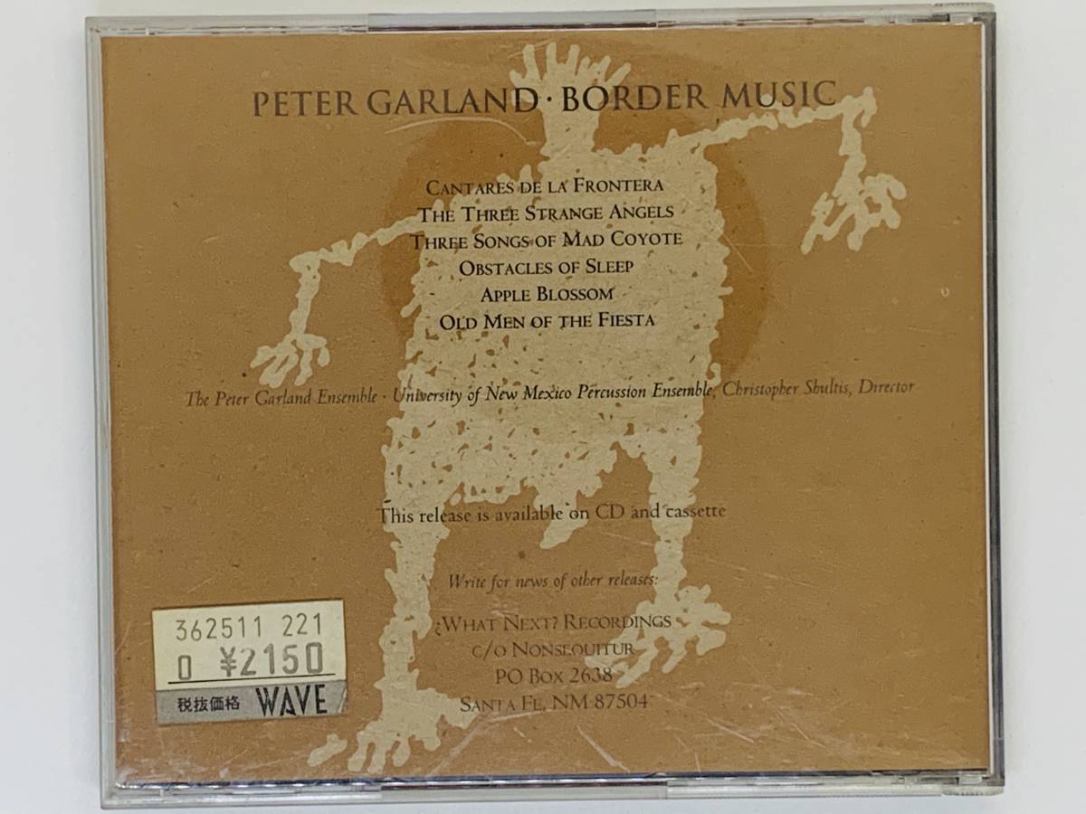 CD PETER GARLAND / BORDER MUSIC / Long Song Cancion de Villanueua THE ...