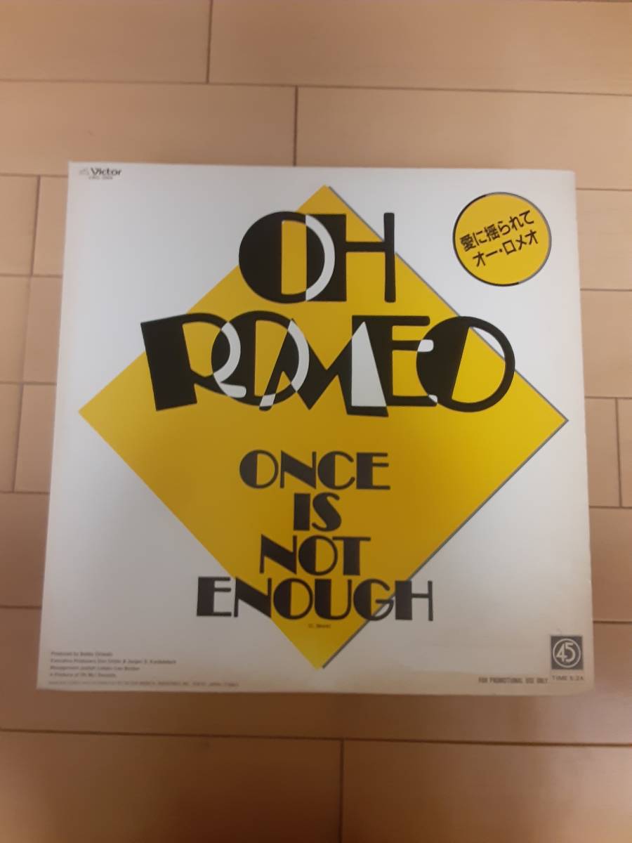 OH ROMEO：ONCE IS NOT ENOUGH MODERN TALKING：YOU’RE MY HEART YOU’RE MY ...