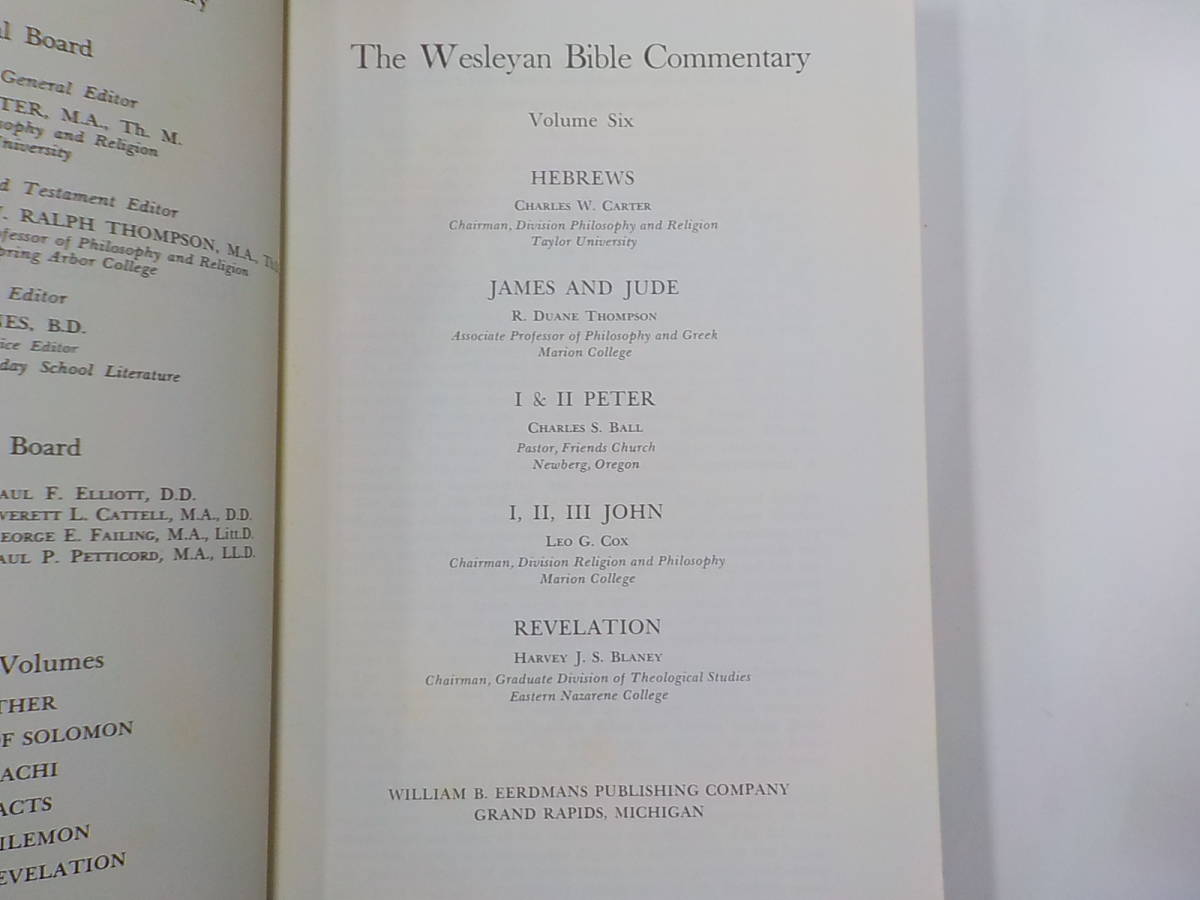 20V0880 The Wesleyan Bible Commentary Volume Six CHARLES W. CARTER ほか ...