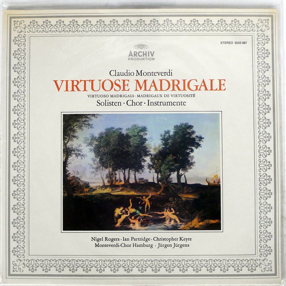 独 NIGEL ROGERS /CLAUDIO MONTEVERDI VIRTUOSE MADRIGALE/ARCHIV PRODUKTION ...