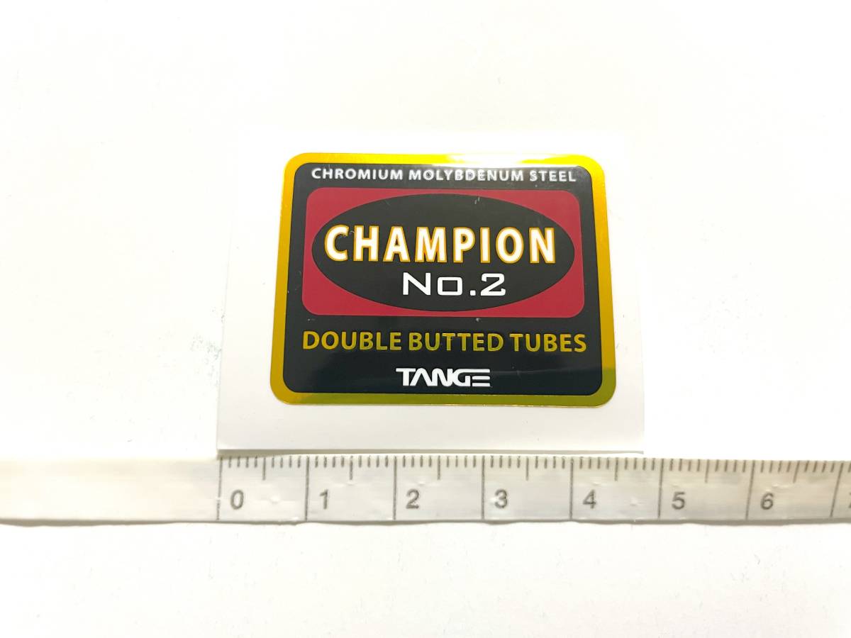 TANGE CHAMPION NO.2 デカール タンゲ 丹下 Cr-Mo STEEL BUTTED TUBES 検3連勝 3RENSHO ...