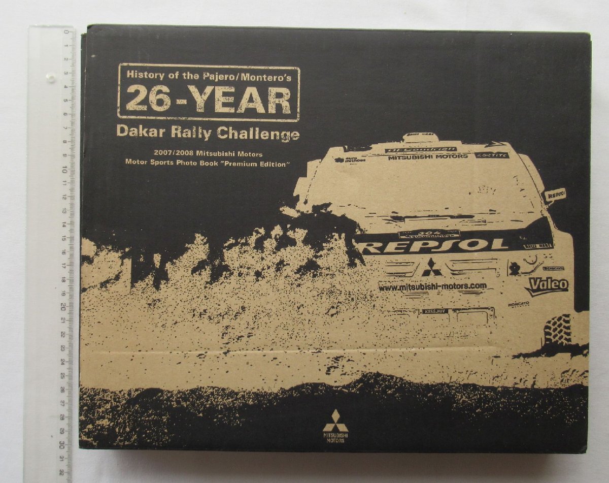 12977 History of the Pajero/Montero's 26-YEARS Dakar Rally Challenge 2007/2008 Mitsubishi Motors ...