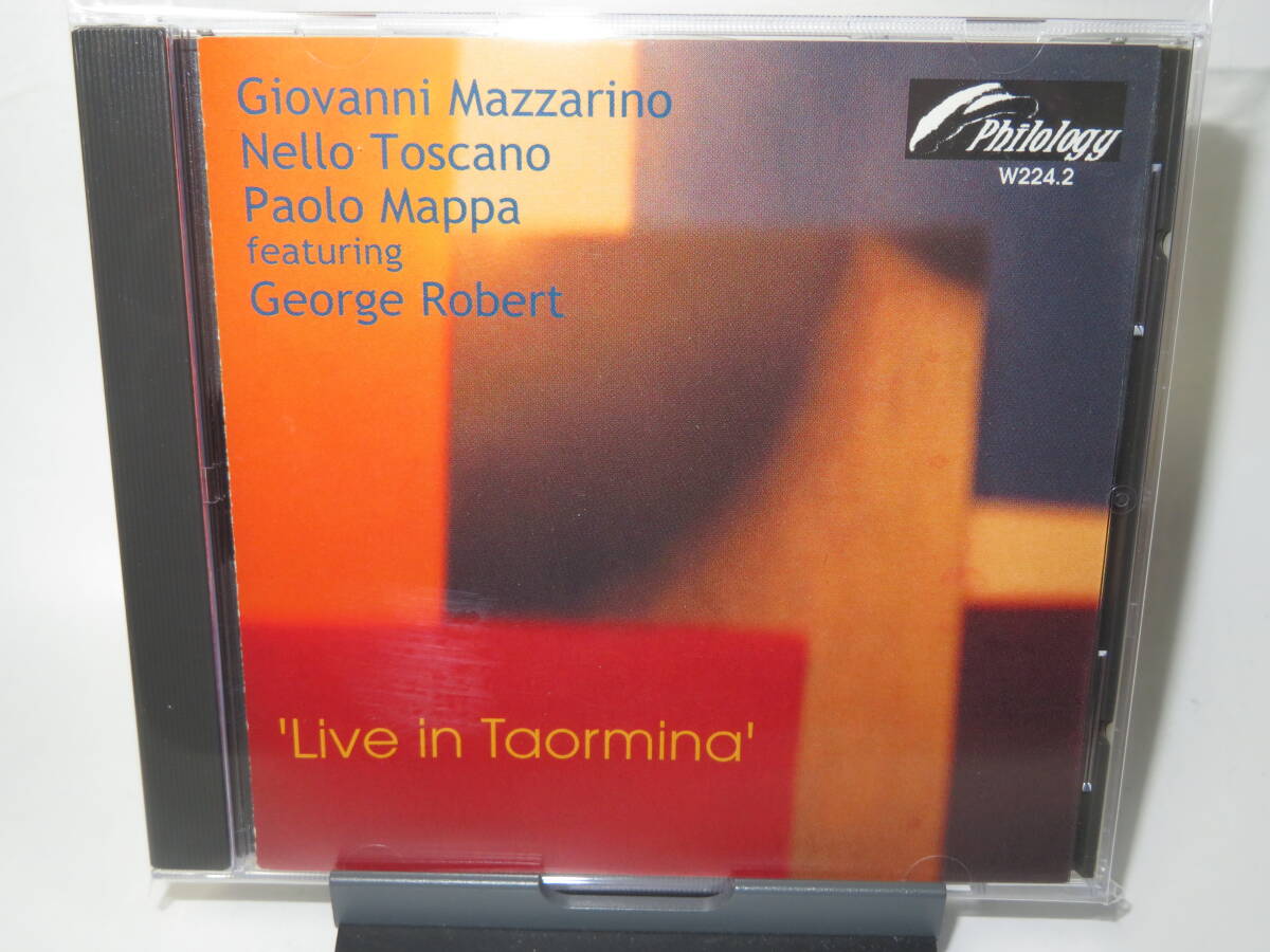 05. Giovanni Mazzarino Nello Toscano Paolo Mappa featuring George Robert / Live In Taormina(ジャズ ...