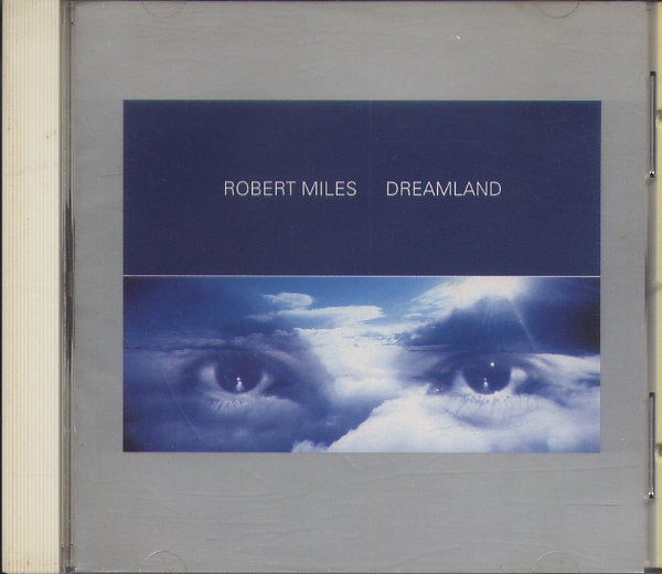 CD ロバート マイルズ ROBERT MILES DREAMLAND 12曲入り NEW EDITION(テクノ)｜売買されたオークション ...