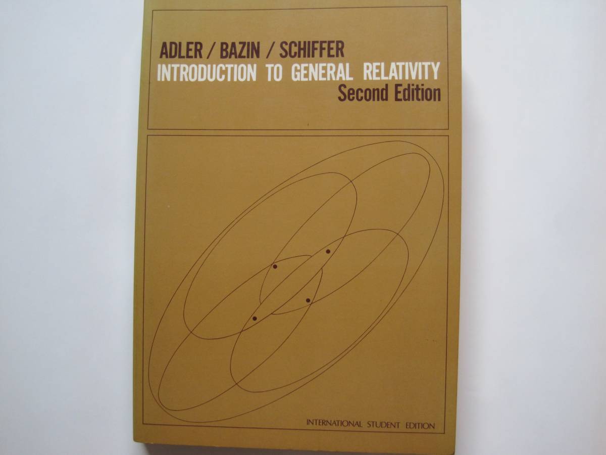 Introduction to General Relativity Pure & Applied Physics 一般相対性理論 1975年 ...