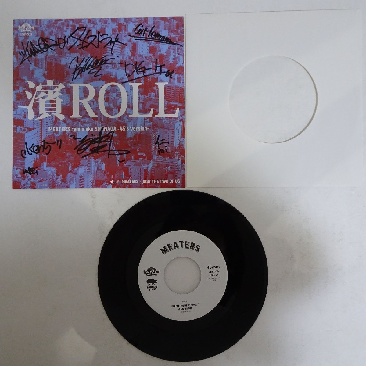 11201973; 国内盤/直筆サイン入り/7inch Meaters / 濱Roll Meaters Remix aka Shanaga ...