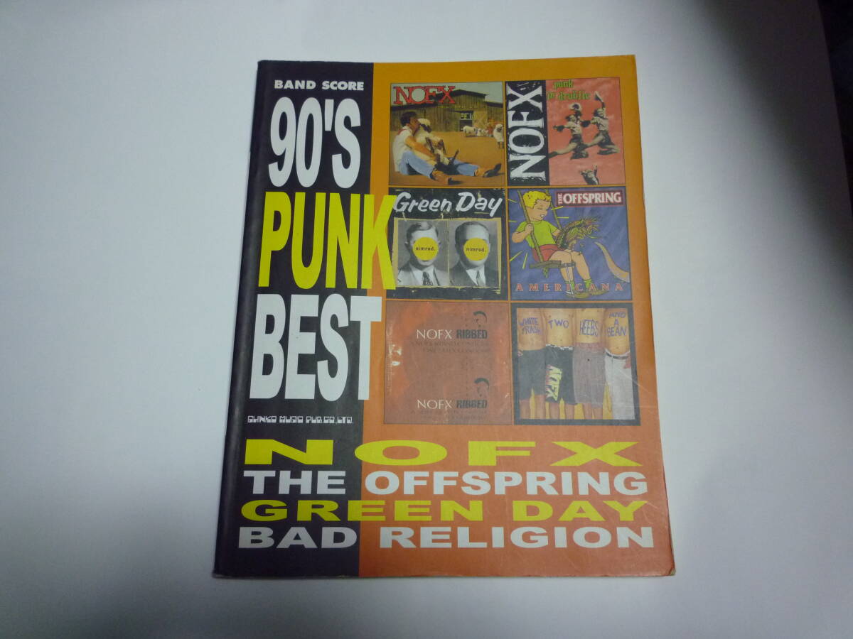 90年代パンク ベスト バンドスコア 初版 楽譜 90'S PUNK BEST NOFX/THE OFFSPRING/GREEN DAY/BAD RELIGION(洋楽)｜売買された ...