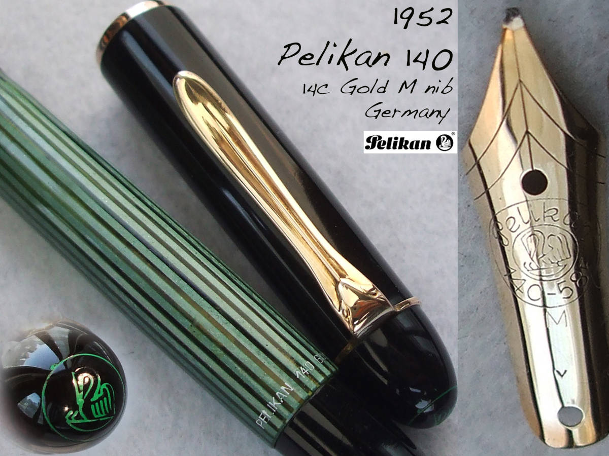 1952年製 ペリカン140万年筆 14金 Mドイツ 1952 Vintage PELIKAN 140 14c M nib Germany(万年筆一般)｜売買されたオークション情報、yahoo ...