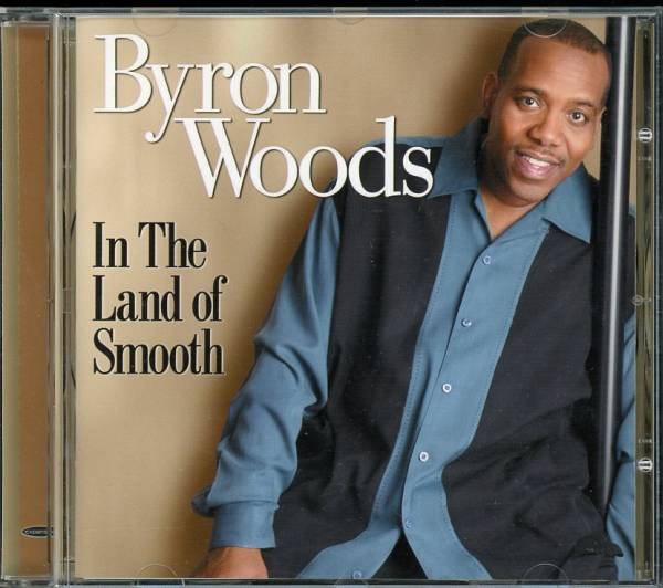 1円 R＆B BYRON WOODS / IN THE LAND OF SMOOTH 2004 廃盤(R&B、ソウル)｜売買されたオークション情報、yahooの商品情報をアーカイブ公開 ...