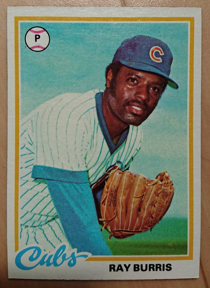 RAY BURRIS TOPPS 1978 #371 MLB メジャーリーグ 大リーグ VINTAGE ビンテージ レイ バリス ...