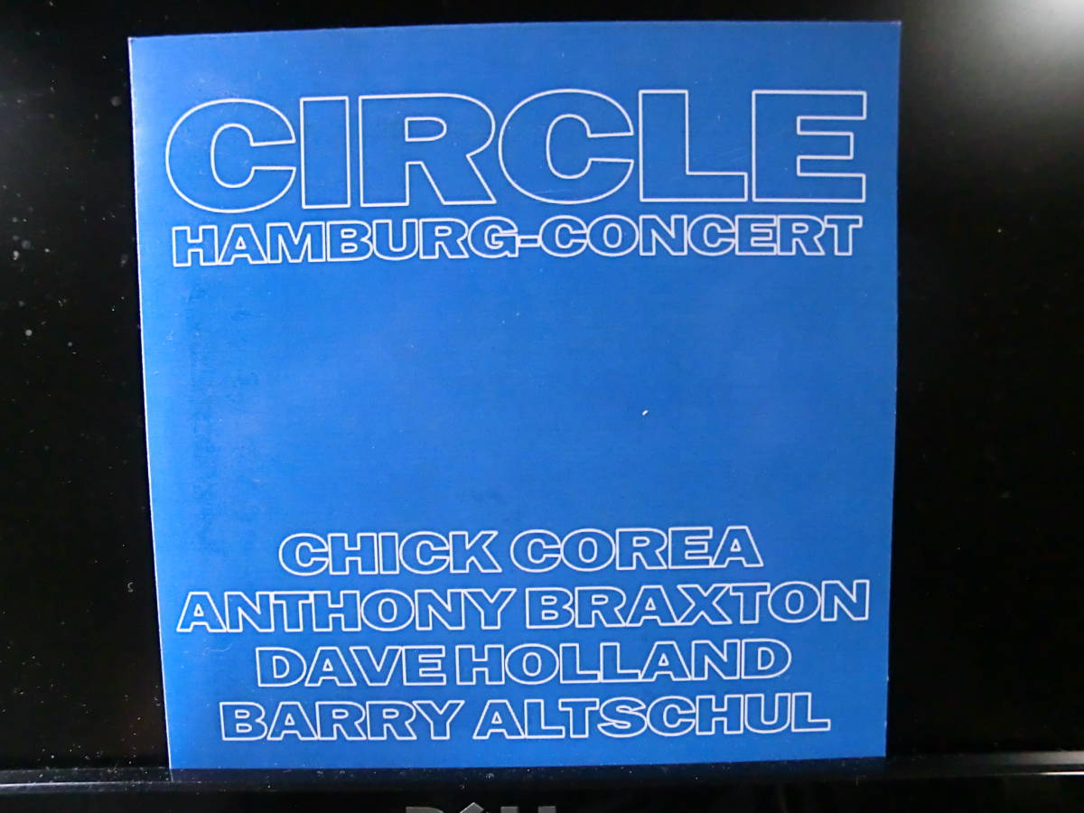 CIRCLE / HAMBURG CONCERT サークル 2CDR CHICK COREA ANTHONY BRAXTON DAVE ...
