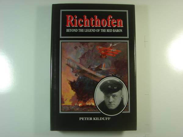 洋書 Richthofen Beyond the Legend of the Red Baron Peter Kilduff リヒトフォーヘン ...