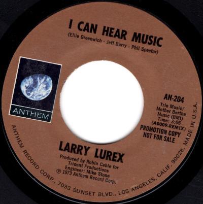 フレディ マーキュリーの別名 US PROMO.45 LARRY LUREX - I CAN HEAR MUSIC ブライアン メイ＋ロジャー ...