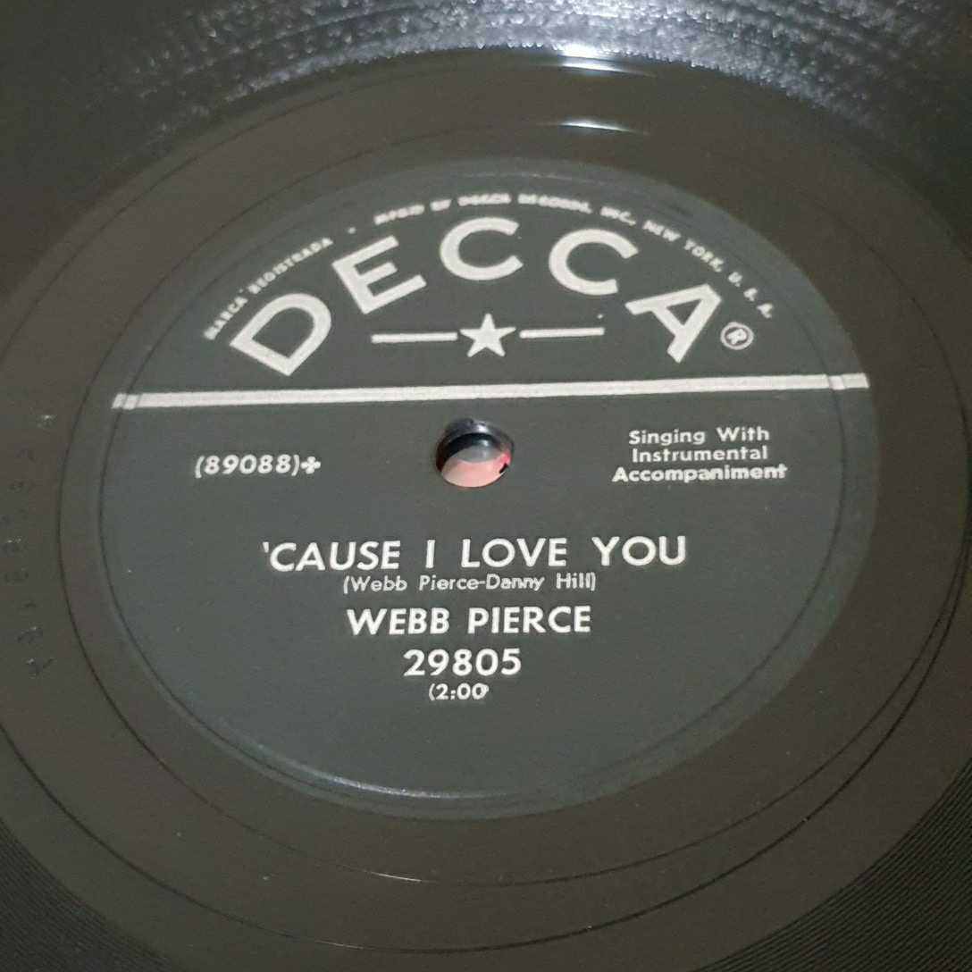 レア カントリー ロカビリー 50s 米デッカDECCA78rpm ウェブピアーズ WEBB PIERCE rockabilly ...