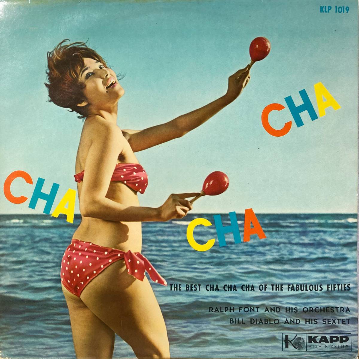 試聴 RALPH FONT AND HIS ORCHESTRA / THE BEST CHA CHA CHA OF THE FABULOUS FIFTIES KAPP ラテン レコード ...