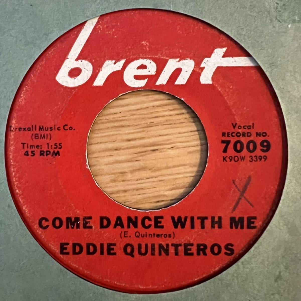 45 500円スタート チカーノロッカー EDDIE QUINTEROS / COME DANCE WITH ME / 7インチ 7inch ...