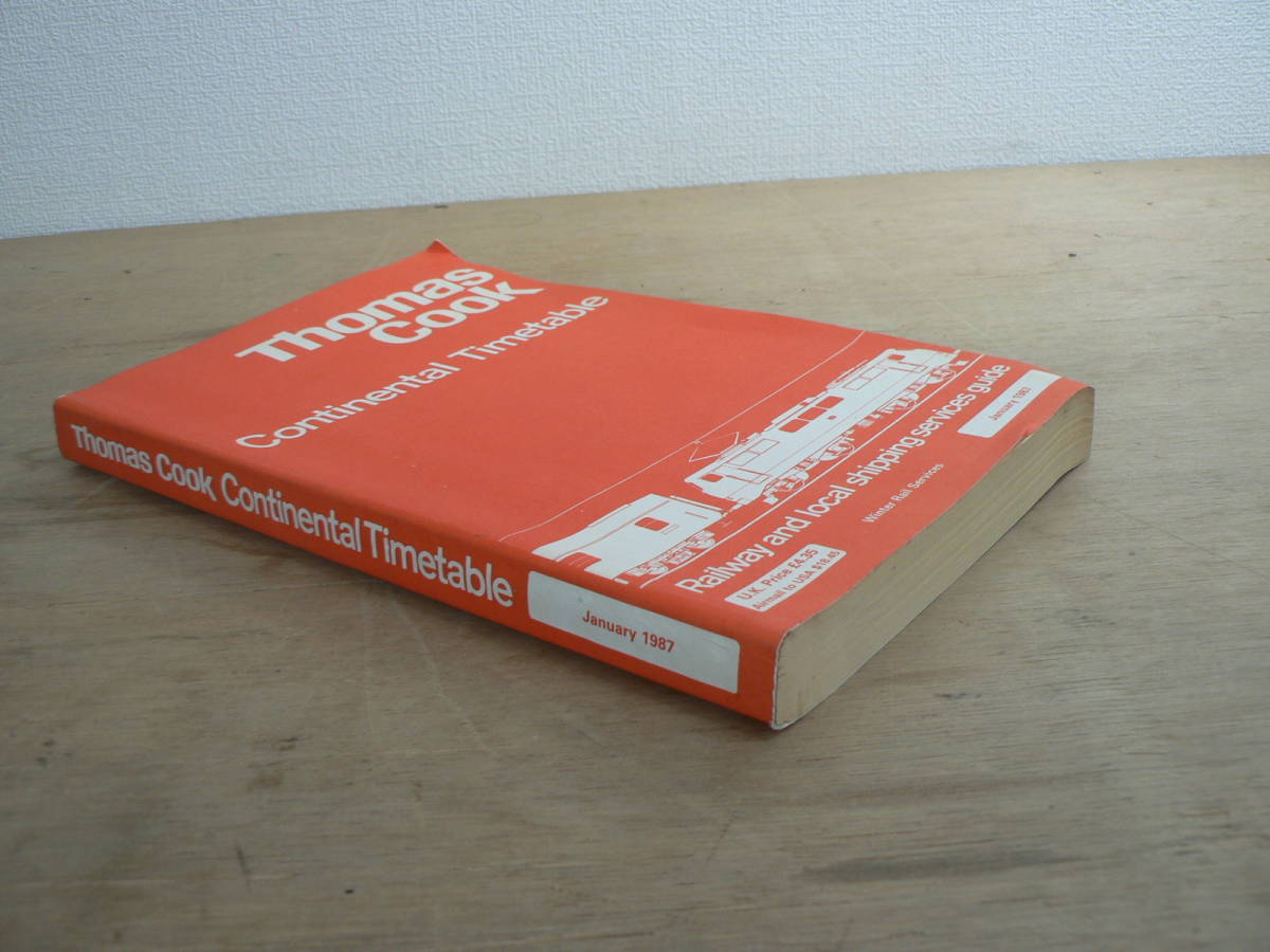 s ヨーロッパ時刻表 Thomas Cook Continental Timetable / January 1987 / トーマス クック ...
