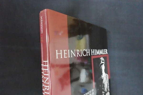 xa02/軍事洋書 Heinrich Himmler: A Photographic Chronicle of Hitler's ...