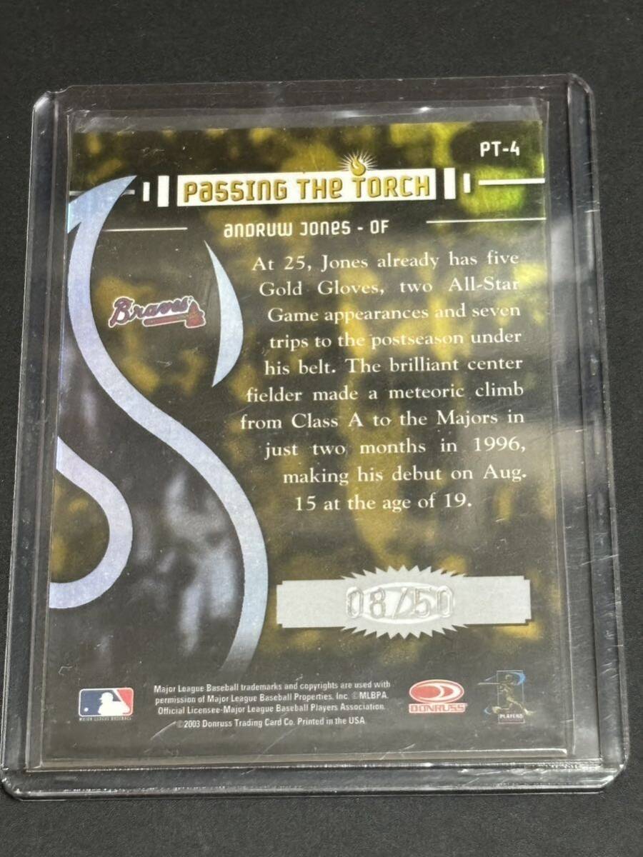 2003 Donruss ELITE PassING THE TORCH Andruw Jones autograph アンドリュー ...