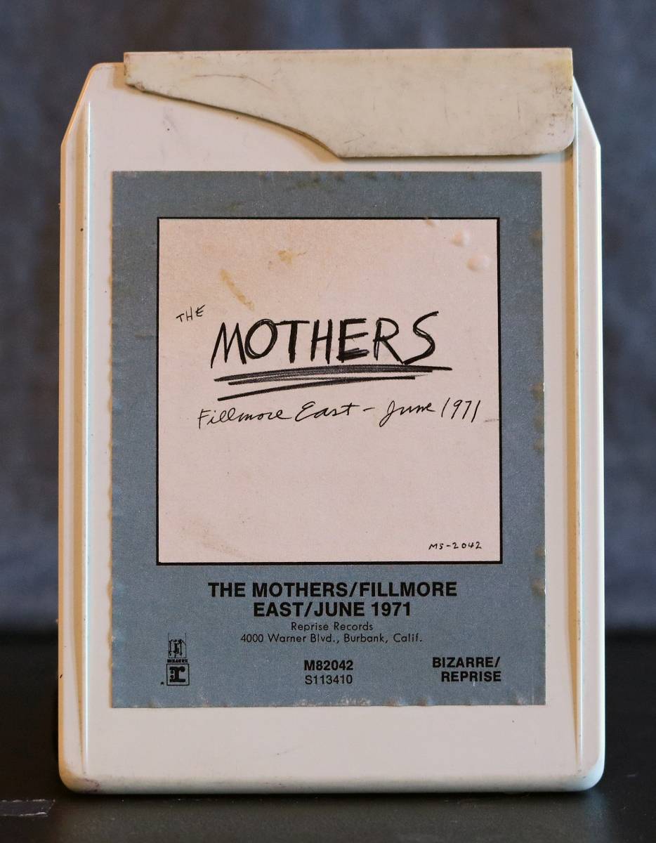 8トラックテープ THE MOTHERS @ FILMORE EAST JUNE 1971 US BIZARRE REPRISE 米オリジナル ...
