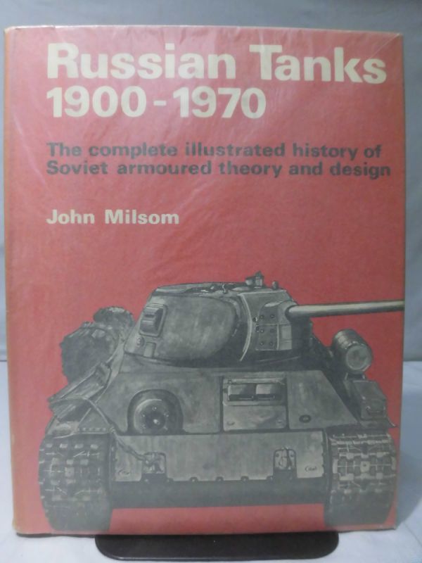 m P 洋書 ロシア軍AFV写真資料本 Russian Tanks 1900-1970 The complete illustrated ...