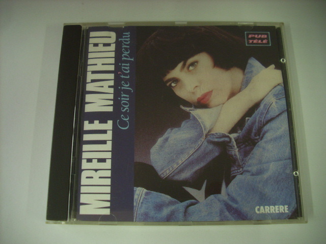 CD MIREILLE MATHIEU / CE SOIR JE T'AI PERDU ミレイユ マチュー シャンソン r210825(シャンソン)｜売買されたオークション情報、yahooの ...