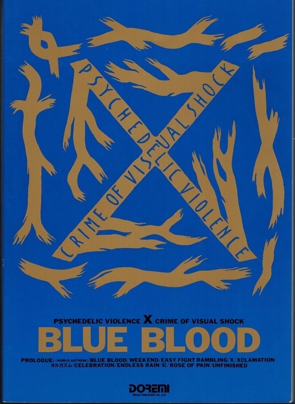 バンドスコア X JAPAN/BLUE BLOOD hide ENDLESS RAIN/紅(ジャパニーズポップス)｜売買されたオークション情報 ...