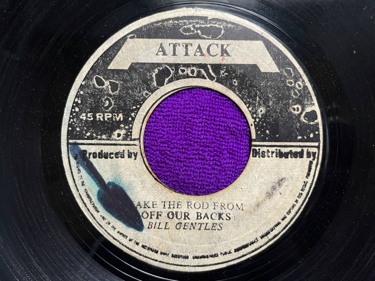 BILL GENTLES / TAKE THE ROD FROM OFF OUR BACKS & CORNELL CAMPBELL ...