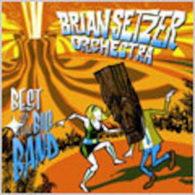 CD BRIAN SETZER ORCHESTRAブライアンセッツァー オーケストラ/BEST OF THE BIG BAND 2002年作品 ...
