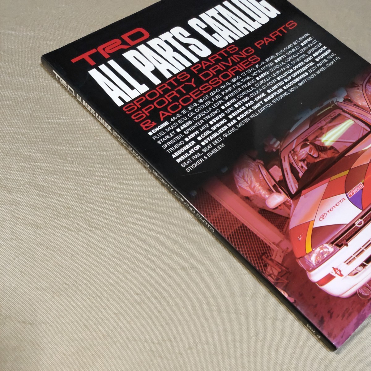 TRD オールパーツカタログ VOL.4 1994 AE86/AE92/AE101/AW11/SW20/ST185/EP71/EP82 レビン/トレノ/MR2/スターレット/セリカ 4A-G ...