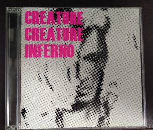 CREATURE CREATURE / INFERNO 初回限定盤 XNDC-10049/B Morrie DEAD END(インディーズ)｜売買されたオークション情報、yahooの商品情報を ...