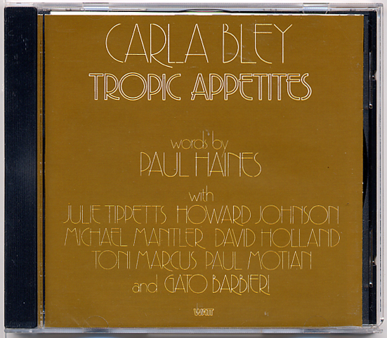 ECM-WATT 1 独盤 / Carla Bley / Tropic Appetites /557 480-2(ジャズ一般)｜売買された ...