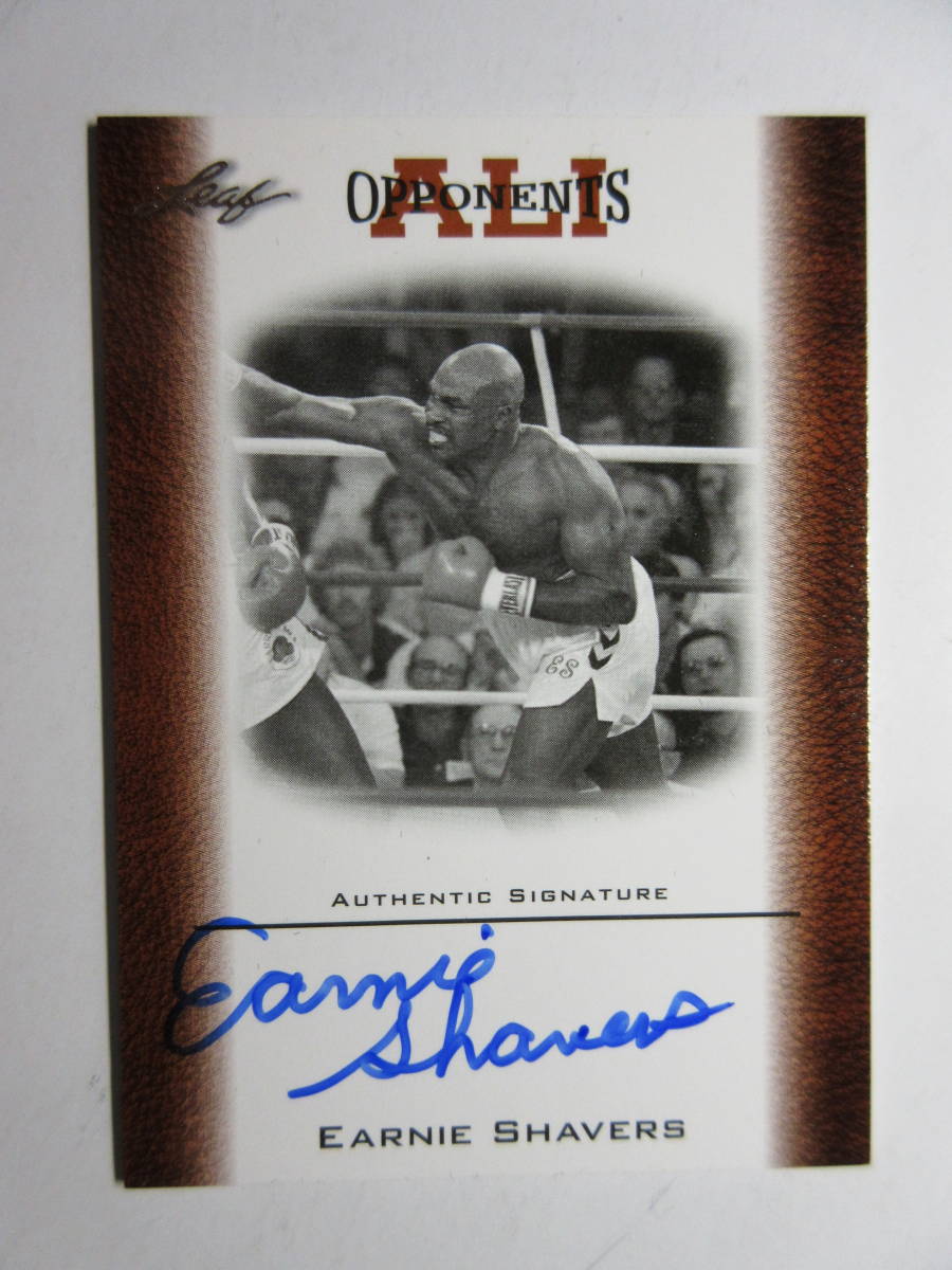 2010 Leaf Ali Opponents Earnie Shavers ”The Black Destroyer”Autograph ...