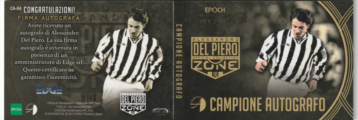 2017 Epoch Alessandro Del Piero Zone Auto デルピエロ CAMPIONE ブックレット 直筆サイン ...