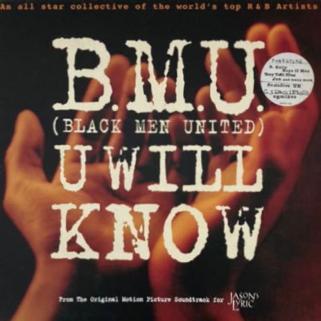 B.M.U. BLACK MEN UNITED U WILL KNOW オリジナル盤 12inch D'angelo R.KELLY JOE ...