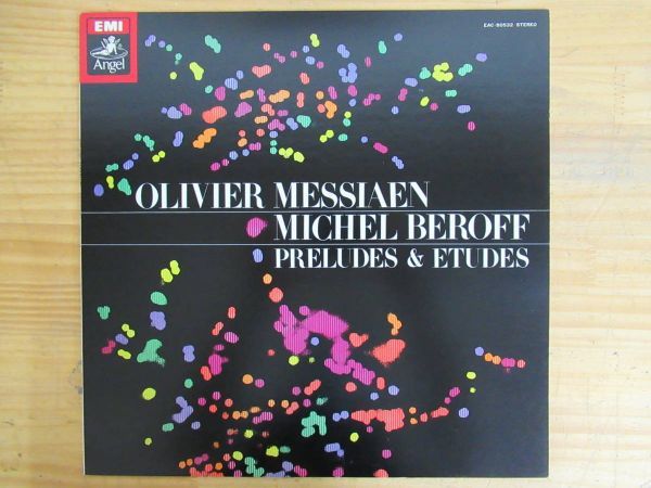 200513g47 LP ミシェル ベロフ/メシアン 前奏曲集 練習曲集 Michel Beroff/Olivier Messiaen Rreludes&Etudes EAC-80532(器楽 ...