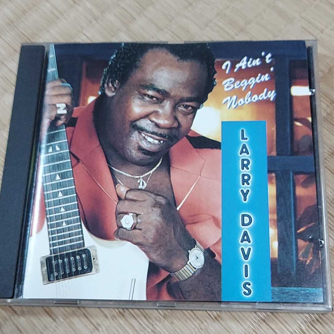 LARRY DAVIS ラリーデイヴィス / I Ain't Beggin' Nobody 輸入盤CD EVIDENCE 1993年(ブルース ...