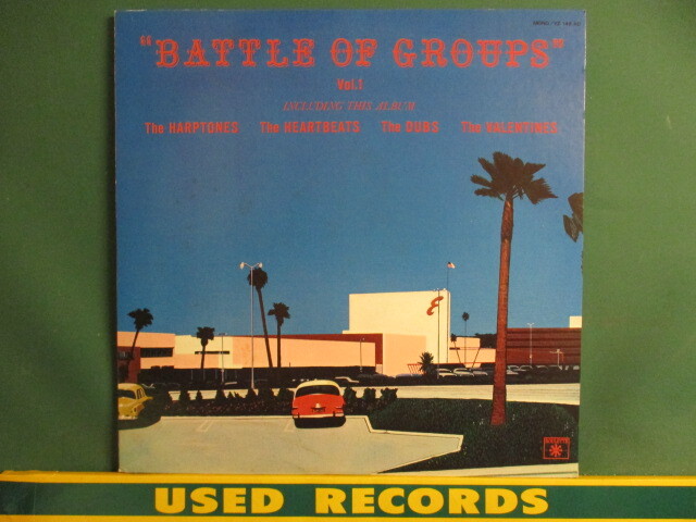 VA ： Battle Of Groups Vol.1 LP 50's R&B / Doo-Wap / The Dubs / The ...