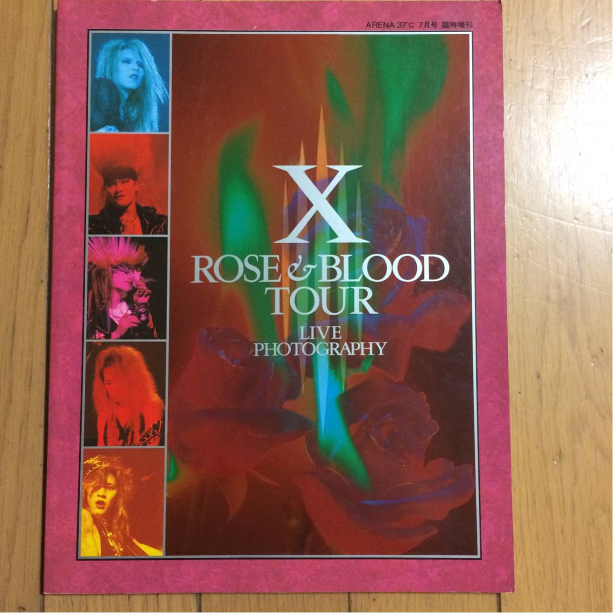 X JAPAN ROSE＆BLOOD TOUR LIVE PHOTOGRPHY アリーナ37℃7月号臨時増刊 1990年7月27日発行 ライブ ...