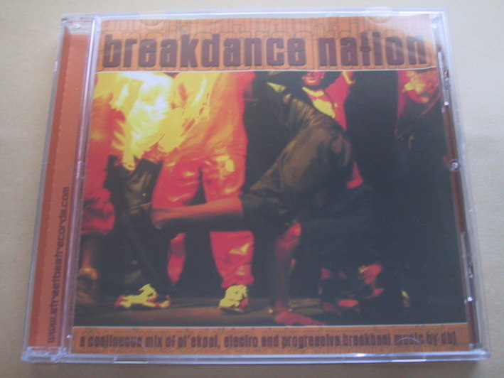 Breakdance Nation / DBJ MIX CD ブレイクダンス ブレイクビーツ(コンピレーション、オムニバス)｜売買された ...