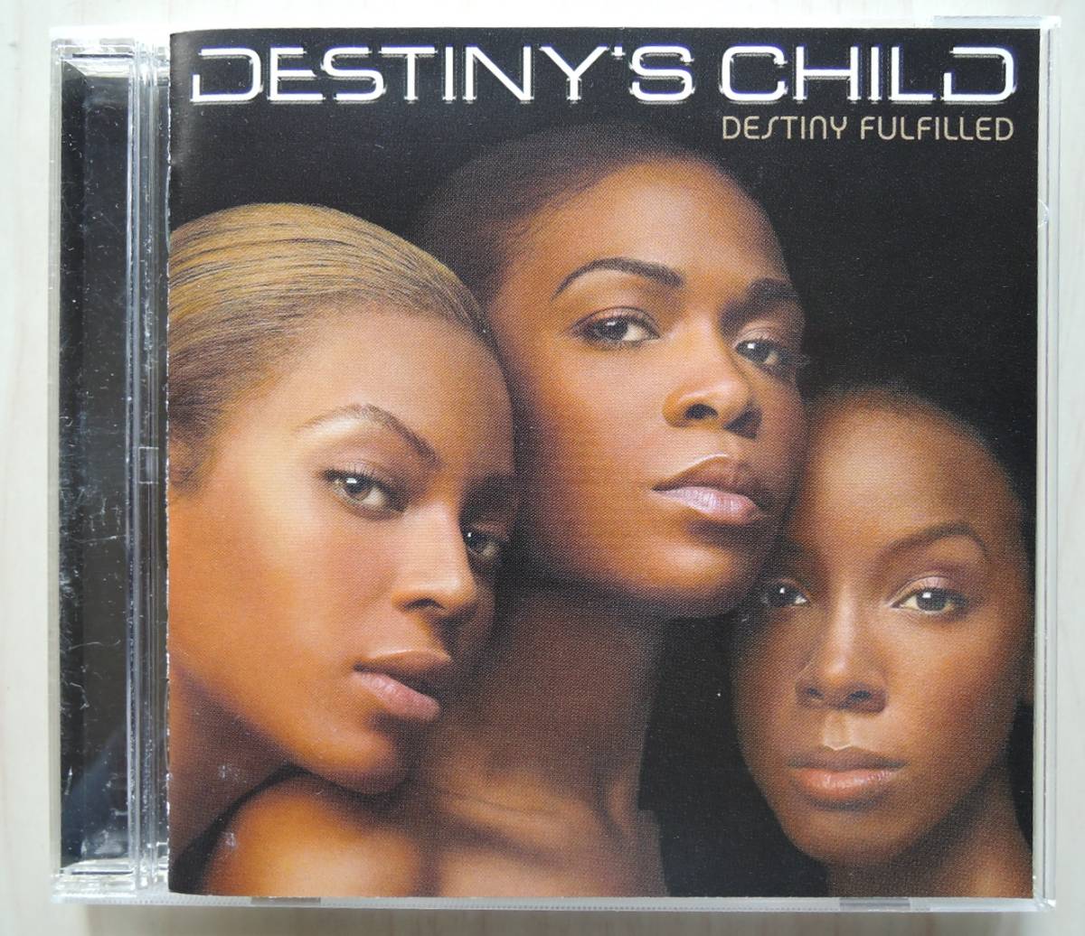 CD DESTINY'S CHILD デスティニーズ チャイルド DESTINY FULFILLED(D)｜売買されたオークション情報 ...