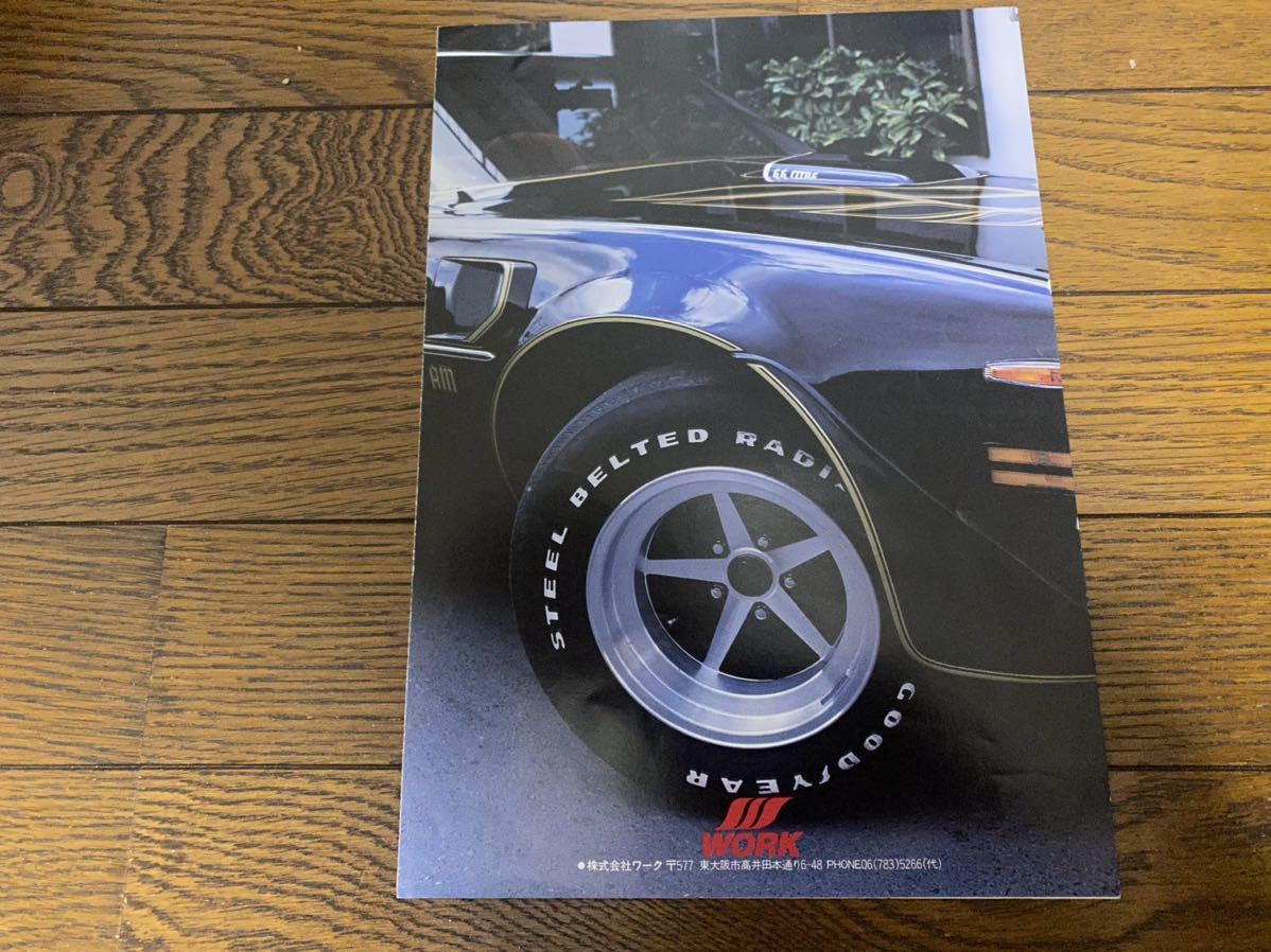 ワーク カタログ エクイップ等掲載 work equip ホイール パンフレット 当時物 旧車 街道レーサー ネオクラシック SA22C ...