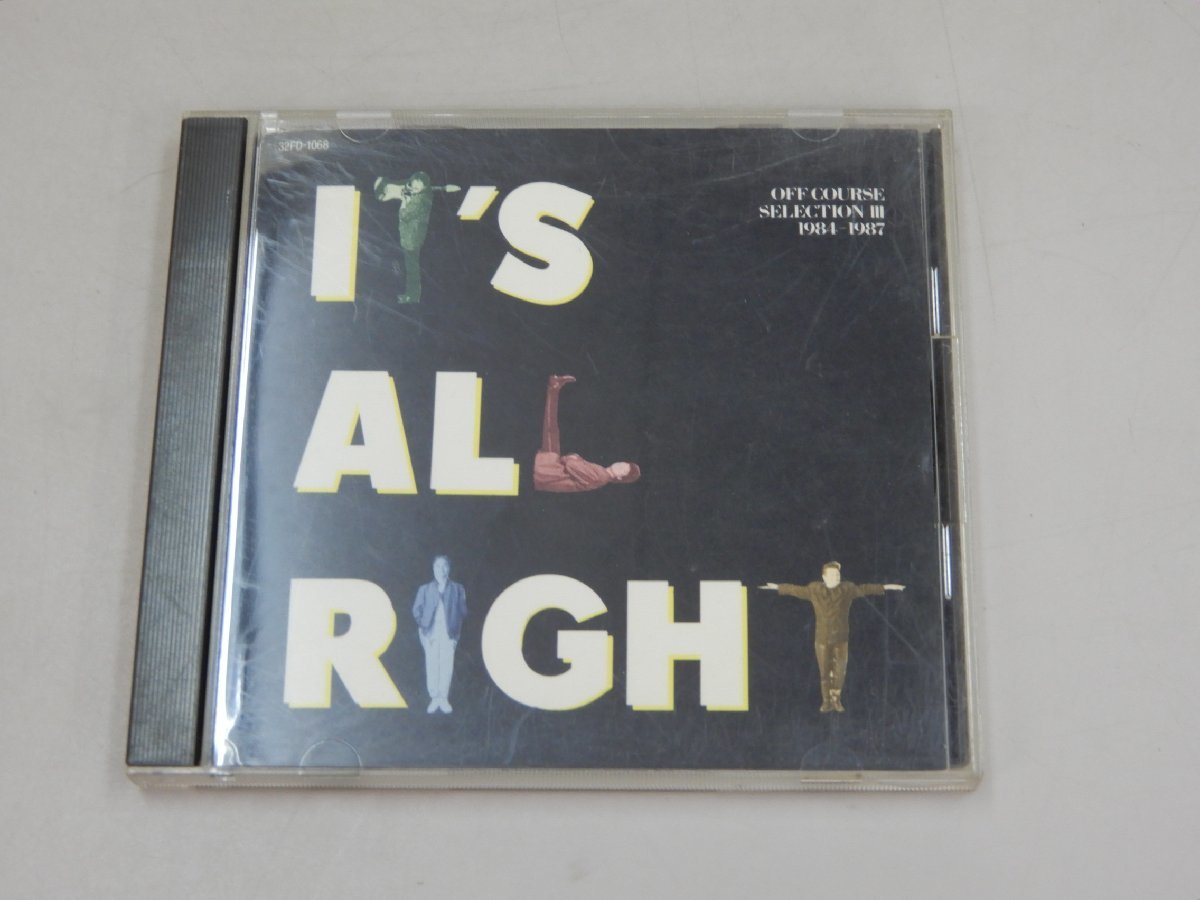 CD オフコース IT'S ALL RIGHT OFF COURSE SELECTION Ⅲ 1984-1987 32FD-1068(オフコース)｜売買されたオークション情報、yahooの商品 ...